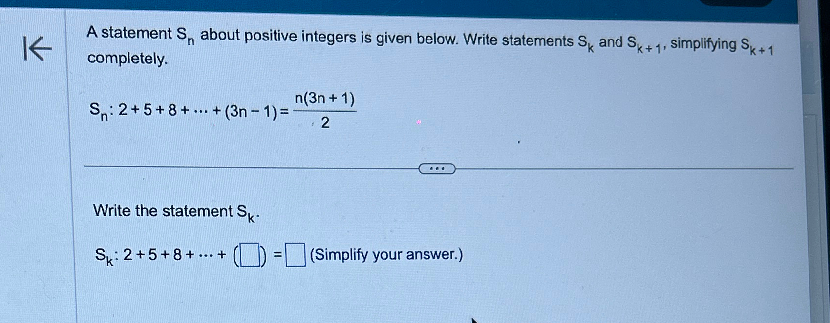 Solved A statement Sn ﻿about positive integers is given | Chegg.com