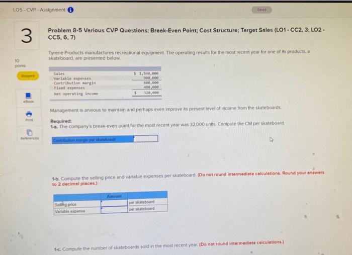 Solved Problem 8-5 Various CVP Questions: Break-Even Point; | Chegg.com