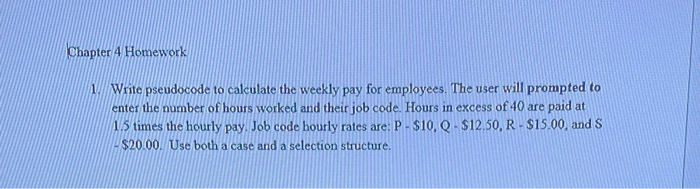 Solved Chapter 4 Homework 1 Write Pseudocode To Calculate