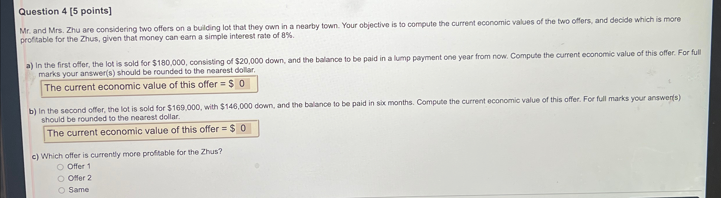 Solved Question 4 [5 ﻿points]Mr. ﻿and Mrs. ﻿Zhu are | Chegg.com