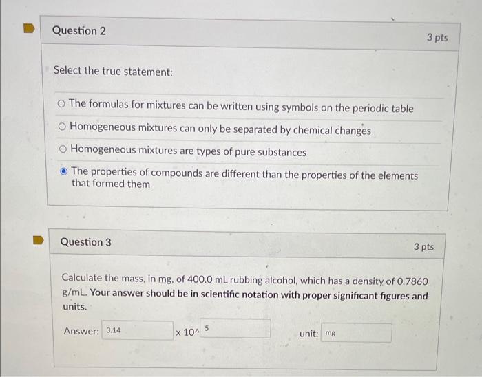 Solved Select the true statement: The formulas for mixtures | Chegg.com