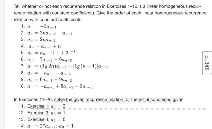 Solved In Exercises 11-26, solve the given recurrence | Chegg.com Solved In Exercises 11-26, solve the given recurrence | Chegg.com