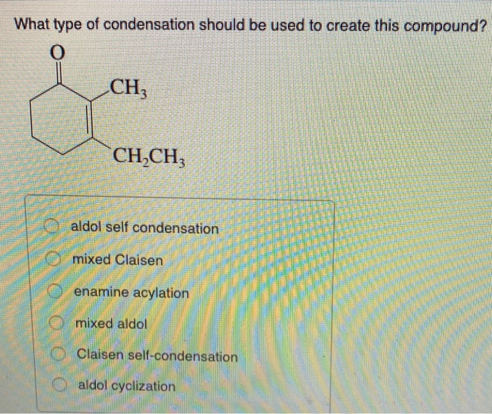 Solved Part A What type of condensation should be used to | Chegg.com