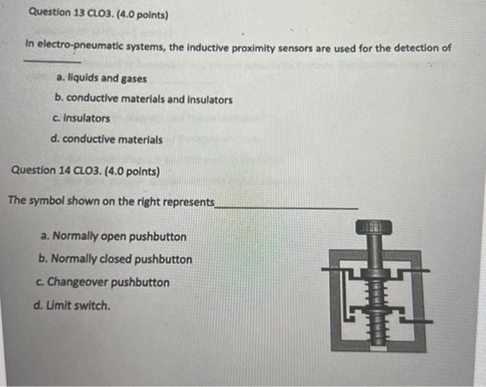 Solved In electro-pneumatic systems, the inductive proximity | Chegg.com