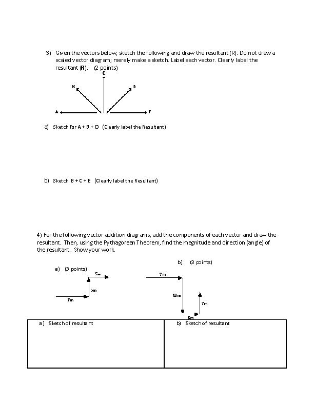 Given Vectors Below Sketch The Following And Draw 