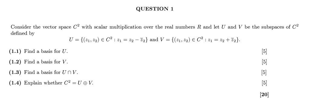 Solved Consider the vector space C2 with scalar | Chegg.com