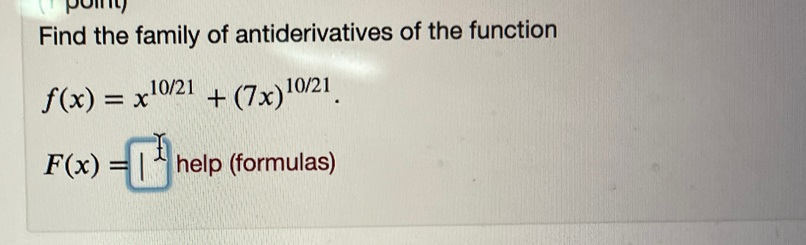 Solved Find the family of antiderivatives of the | Chegg.com