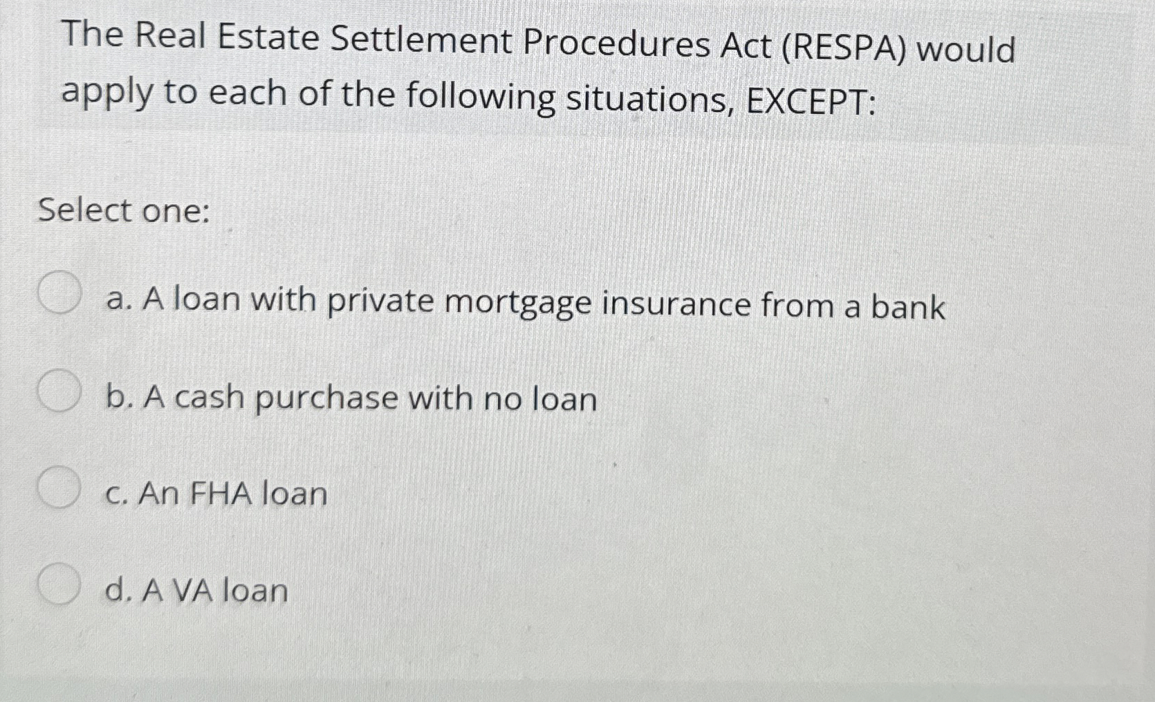 Solved The Real Estate Settlement Procedures Act (RESPA) | Chegg.com