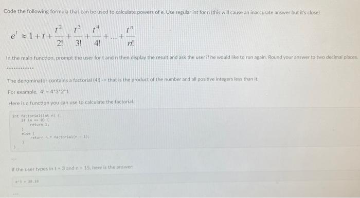 Solved Code the following formula that can be used to | Chegg.com
