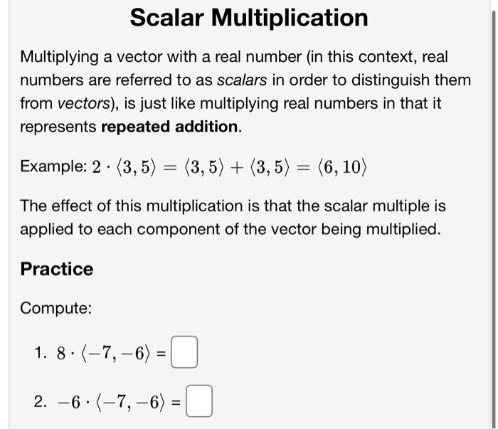 Solved Scalar Multiplication Multiplying a vector with a | Chegg.com