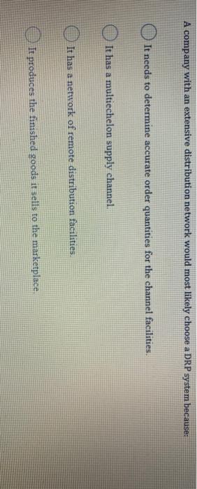 Solved A company with an extensive distribution network | Chegg.com
