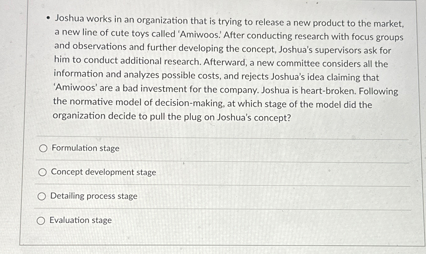 Solved Joshua works in an organization that is trying to | Chegg.com