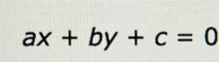 Solved ax+by+c=0 ﻿Solve for y | Chegg.com