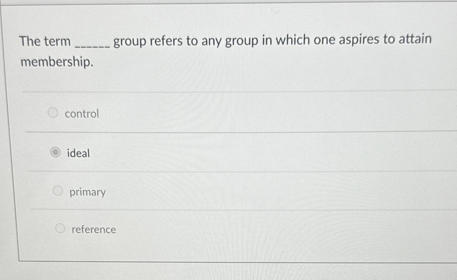 The term group refers to any group in which one | Chegg.com