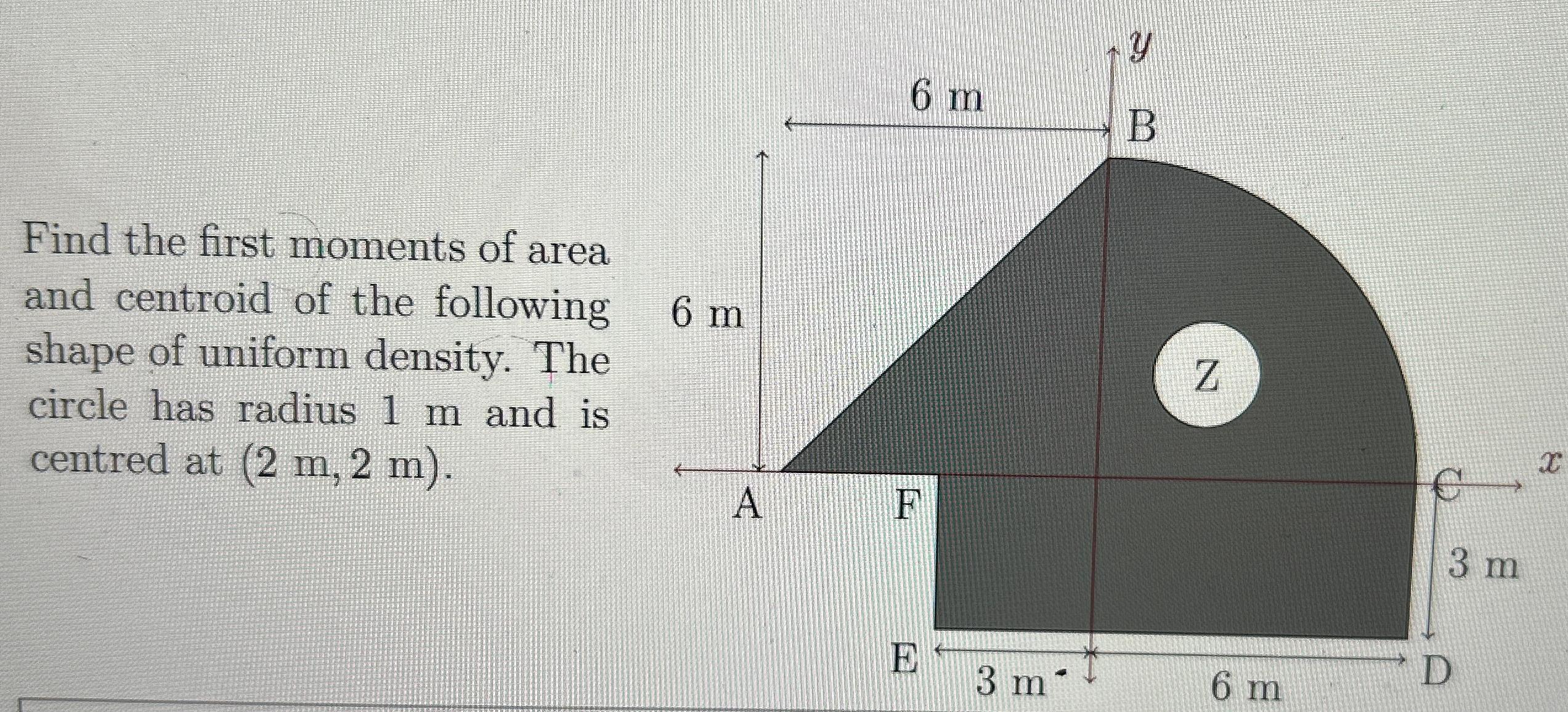 Solved Find the first moments of area and centroid of the | Chegg.com