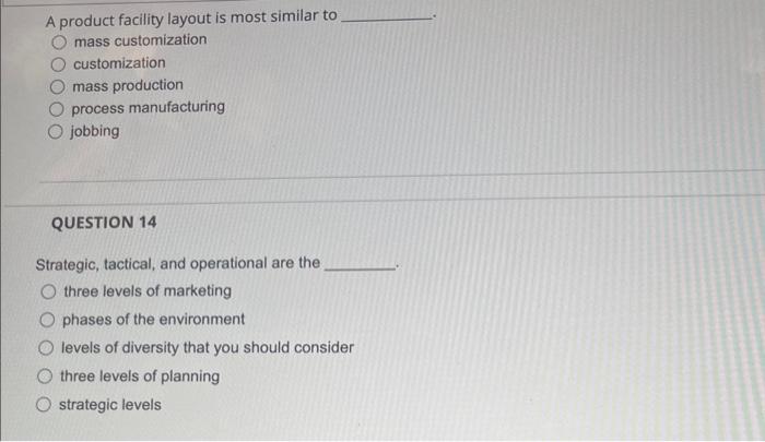 Solved A product facility layout is most similar to mass | Chegg.com