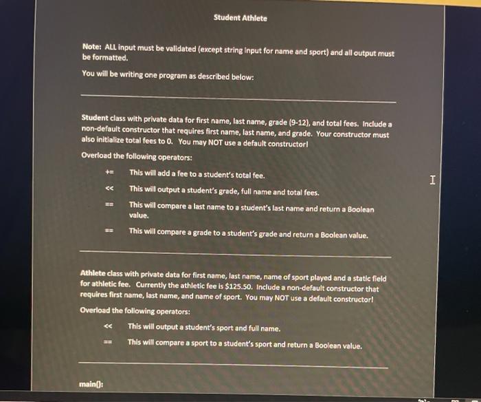 Solved Student Athlete Note: ALL input must be validated | Chegg.com