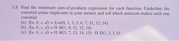 Solved 5.6 Find the minimum sum-of-products expression for | Chegg.com