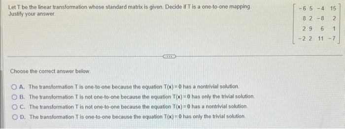 Solved Let T be the linear transformation whose standard | Chegg.com