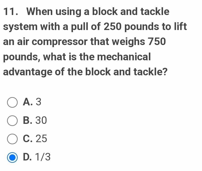 Solved 11. When using a block and tackle system with a pull | Chegg.com