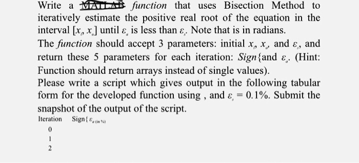 Write a VAILAB function that uses Bisection Method | Chegg.com