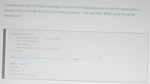 Solved Consider the task of implementing a function for | Chegg.com