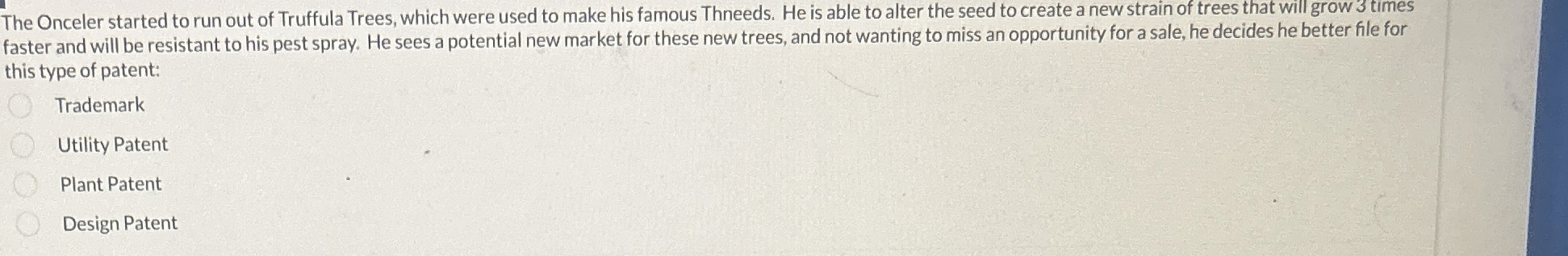 Solved The Onceler started to run out of Truffula Trees, | Chegg.com