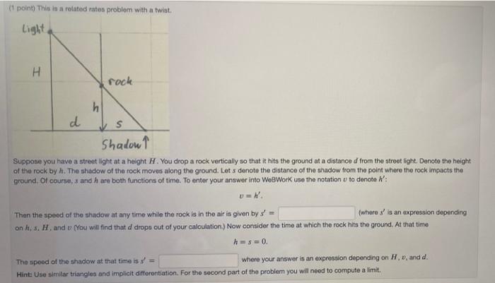 Solved (1 point) This is a related rates problem with a | Chegg.com