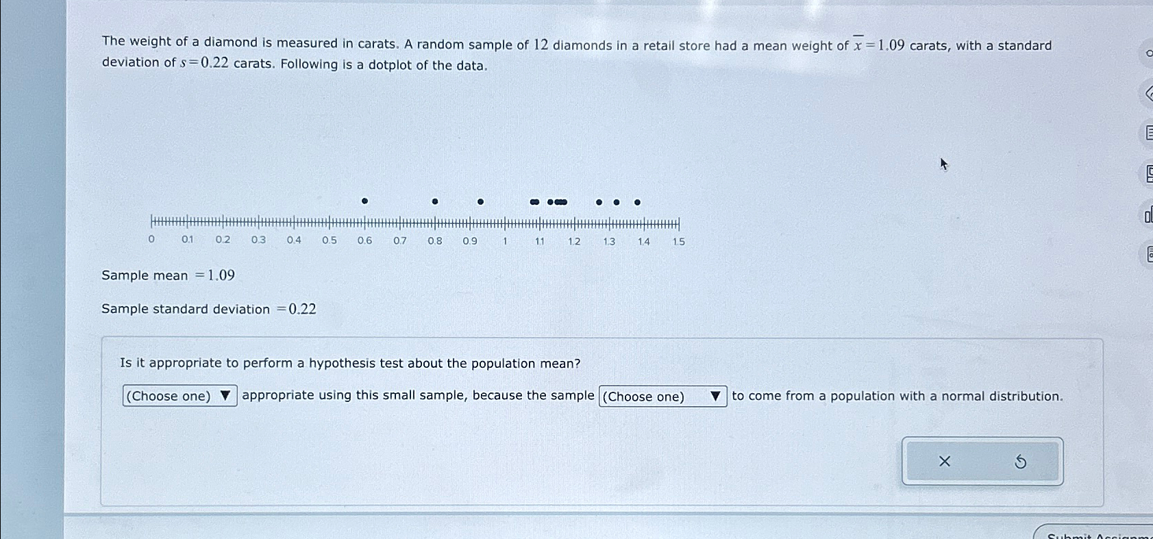 Solved The weight of a diamond is measured in carats. A | Chegg.com