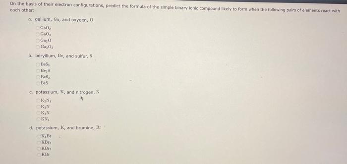 Solved On the basis of their electron configurations, | Chegg.com