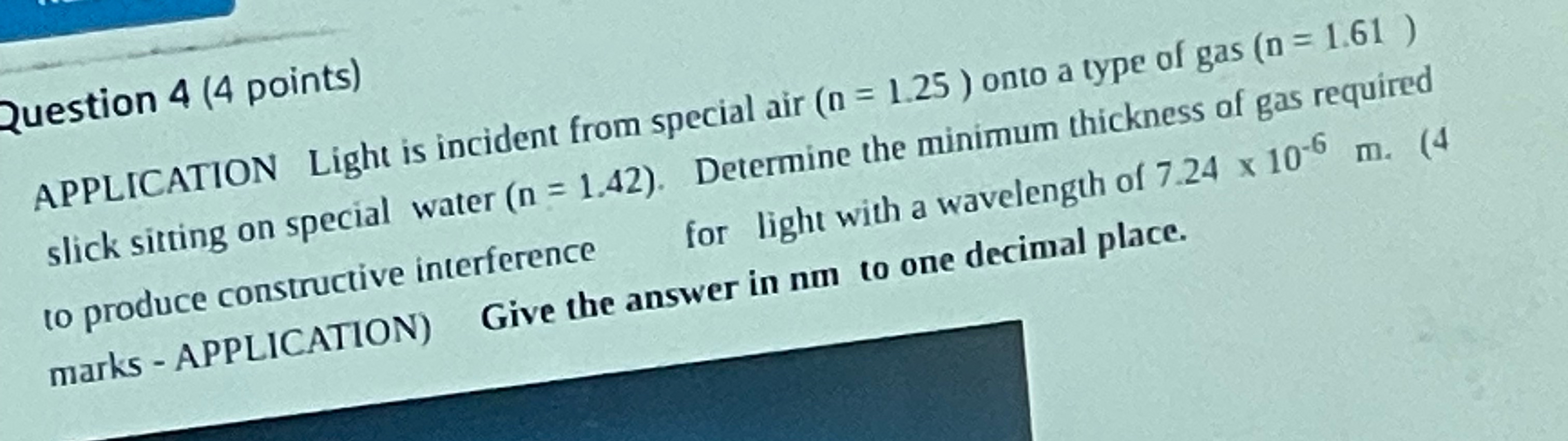 Solved Question 4 (4 ﻿points)APPLICATION Light is incident | Chegg.com