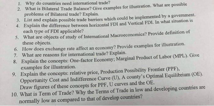 Solved 1. Why do countries need international trade? 2. What | Chegg.com