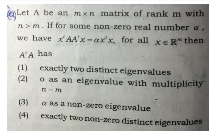 Solved by Let A be an mxn matrix of rank m with n>m. If for | Chegg.com