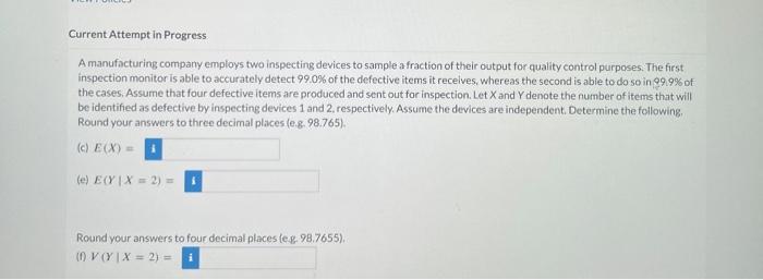 Solved A manufacturing company employs two inspecting | Chegg.com