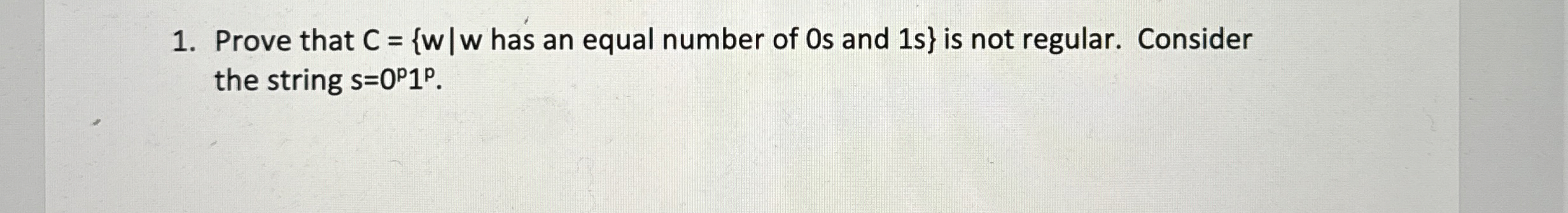 Solved Prove that has an equal number of Os ﻿and 1s ﻿is not | Chegg.com