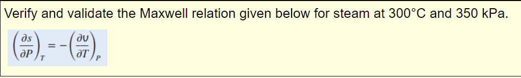 Solved Verify and validate the Maxwell relation given below | Chegg.com