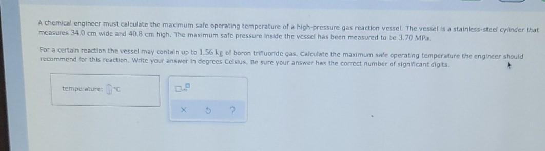 Solved A chemical engineer must calculate the maximum safe | Chegg.com