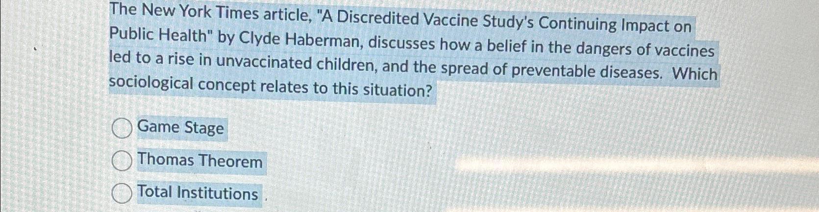 Solved The New York Times article, "A Discredited Vaccine | Chegg.com