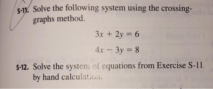 Solved S-11. Solve the following system using the crossing- | Chegg.com