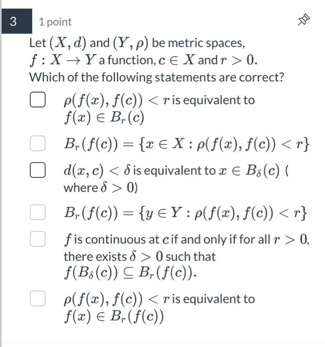 Solved Let (X,d) and (Y,ρ) be metric spaces, f:X→Y a | Chegg.com