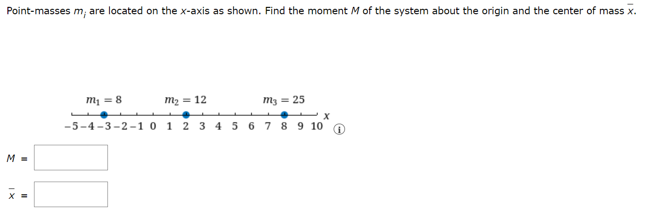 Solved Point-masses mi ﻿are located on the x-axis as shown. | Chegg.com