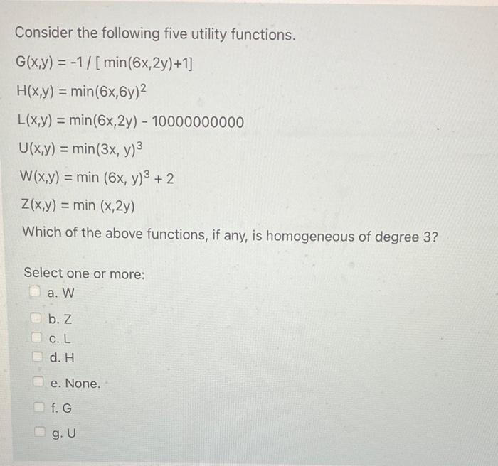 Consider the following five utility functions. | Chegg.com