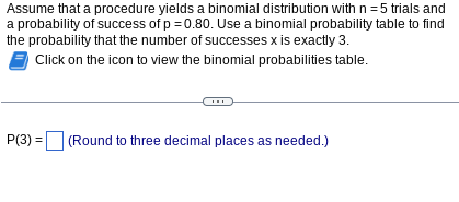 Solved Assume that a procedure yields a binomial | Chegg.com