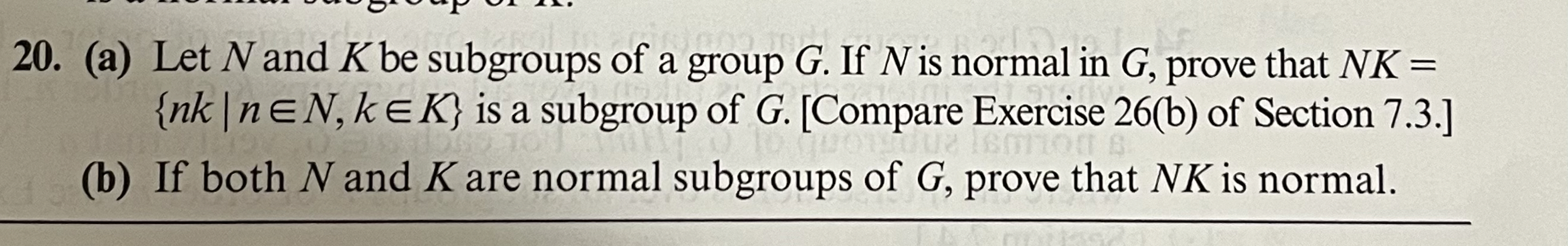 Solved #20 (pg 253) (a) ﻿Let N ﻿and K ﻿be subgroups of a | Chegg.com