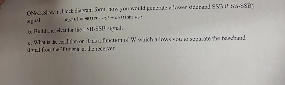 Solved QNo.3.Show, in block diagram form, how you would | Chegg.com