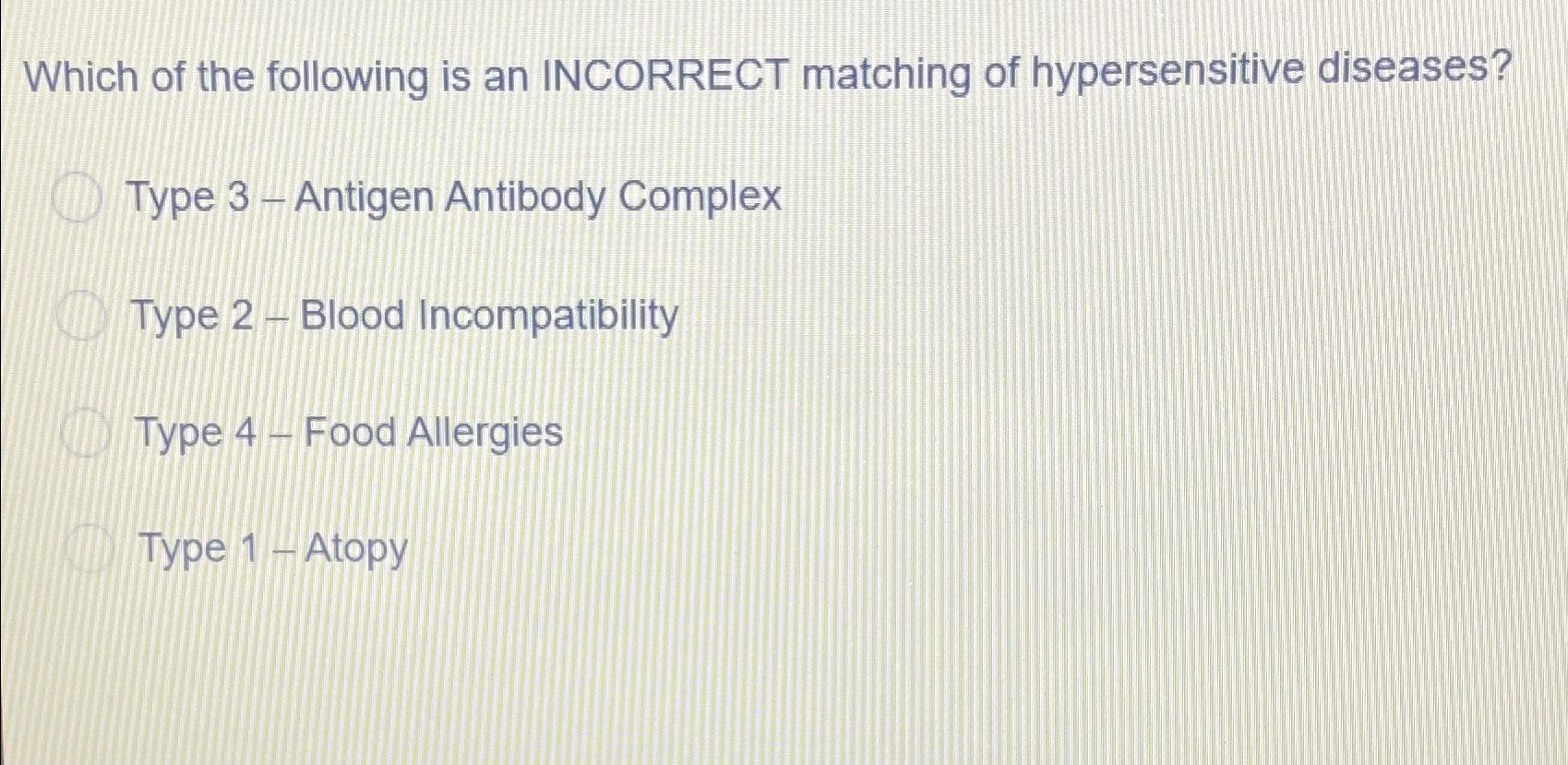 Solved Which of the following is an INCORRECT matching of | Chegg.com