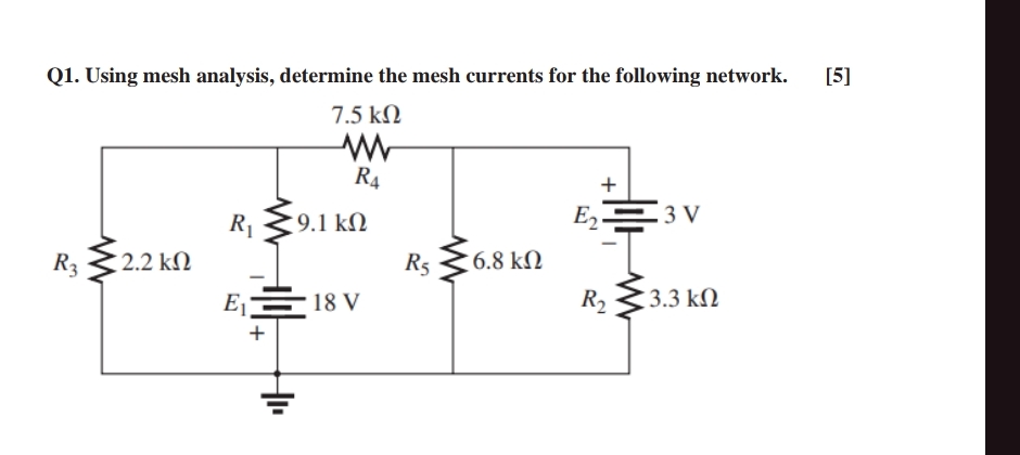 Solved Q1. ﻿Using mesh analysis, determine the mesh currents | Chegg.com