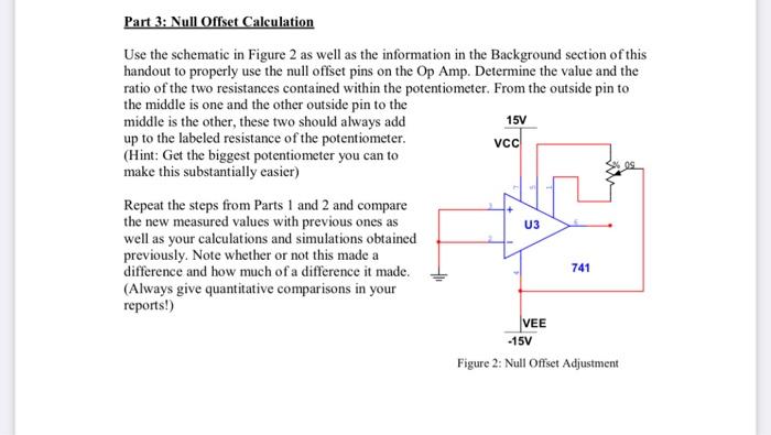 15V Part 3: Null Offset Calculation Use the schematic | Chegg.com