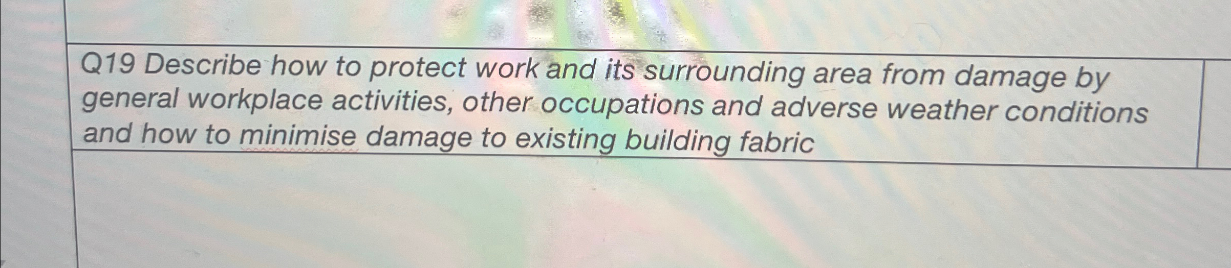 Solved Q19 ﻿Describe how to protect work and its surrounding | Chegg.com