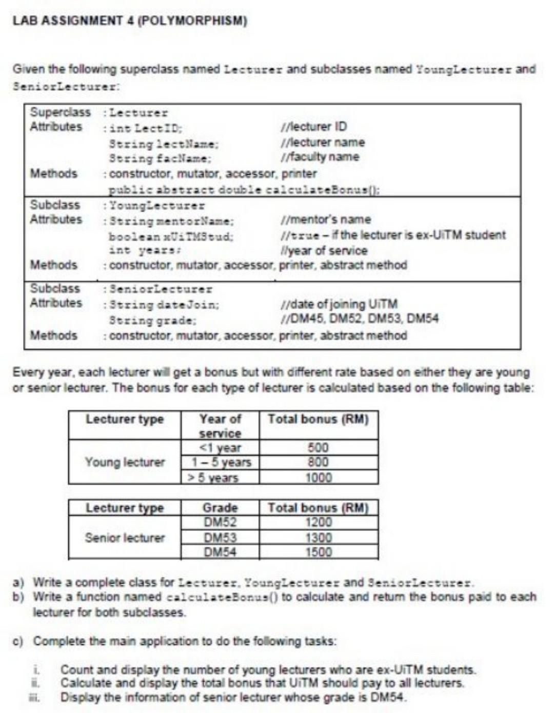 Solved LAB ASSIGNMENT 4 (POLYMORPHISM) Given the following | Chegg.com